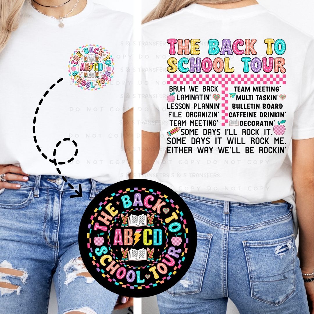 Back To School Tour - back - DTF Transfer – S & S Transfers